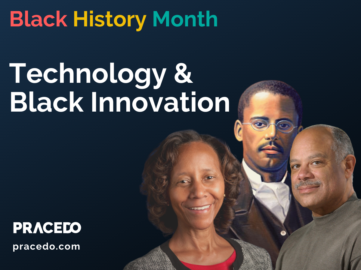 Black History Month: Technology & Black Innovation - Pracedo